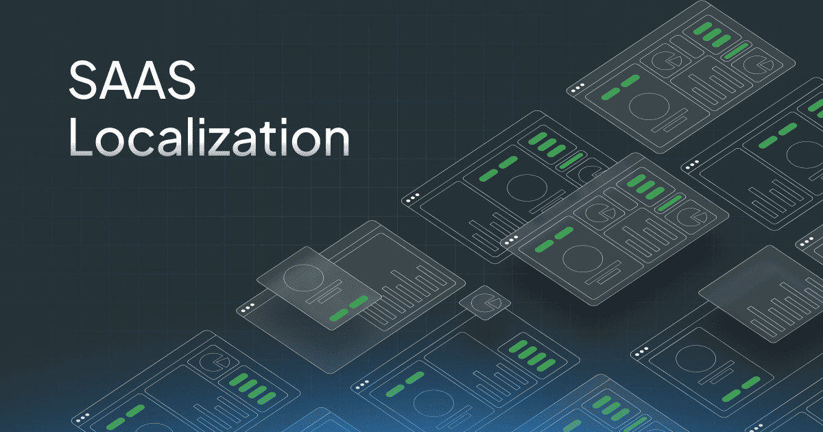 SaaS Localization: Full Translation Process Explained | Crowdin Blog