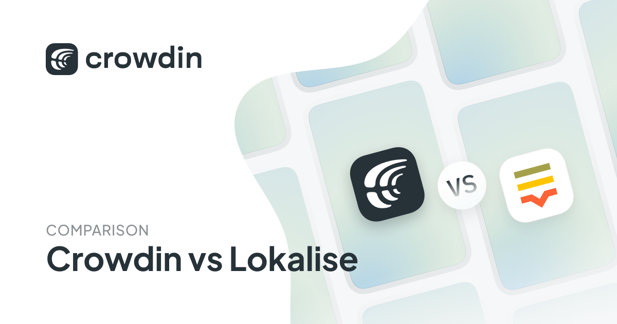 Crowdin vs Lokalise, #1 Lokalise Alternative based on G2